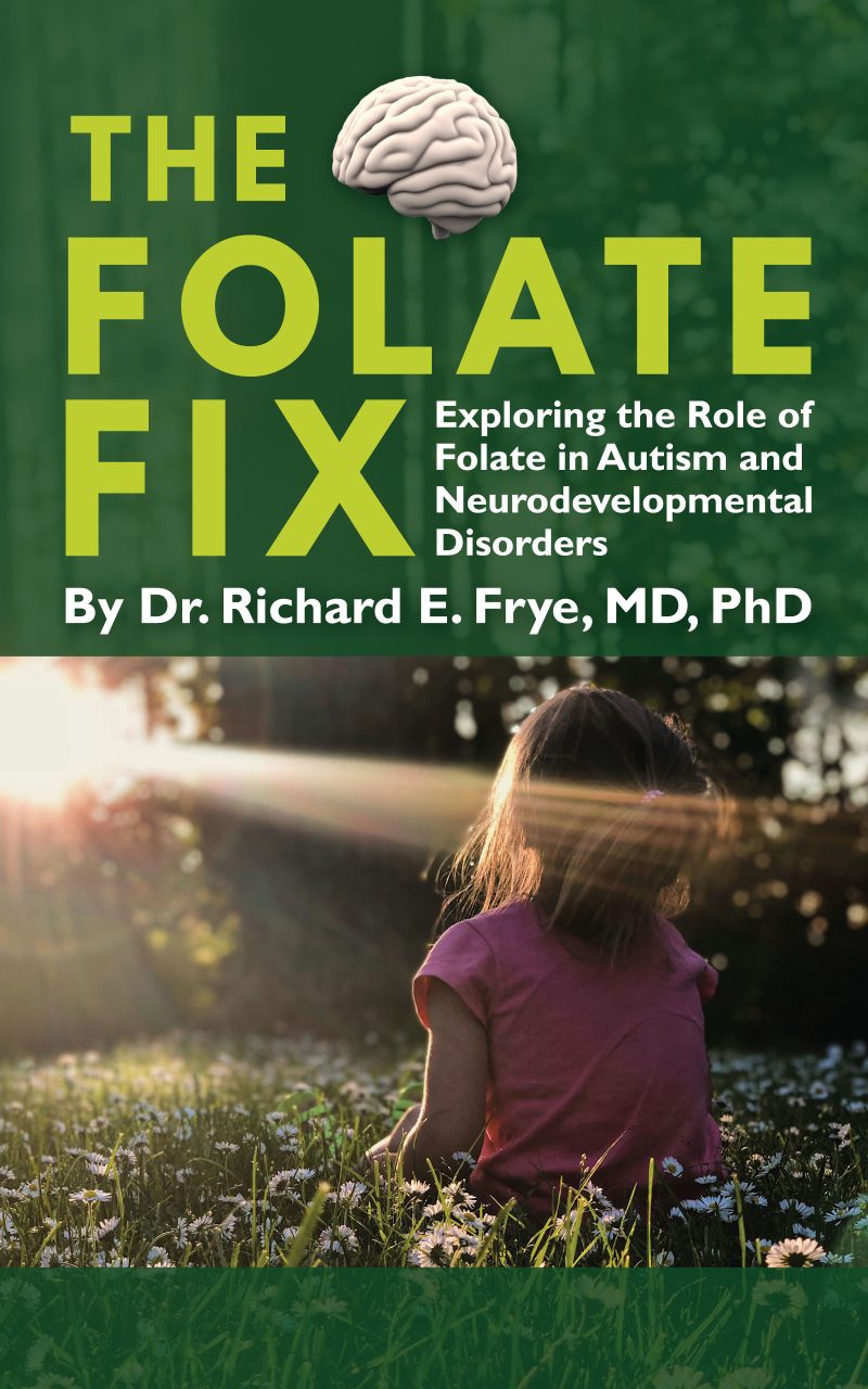 Dr. Richard E. Frye, MD, PhD – Behavioral Child Neurologist